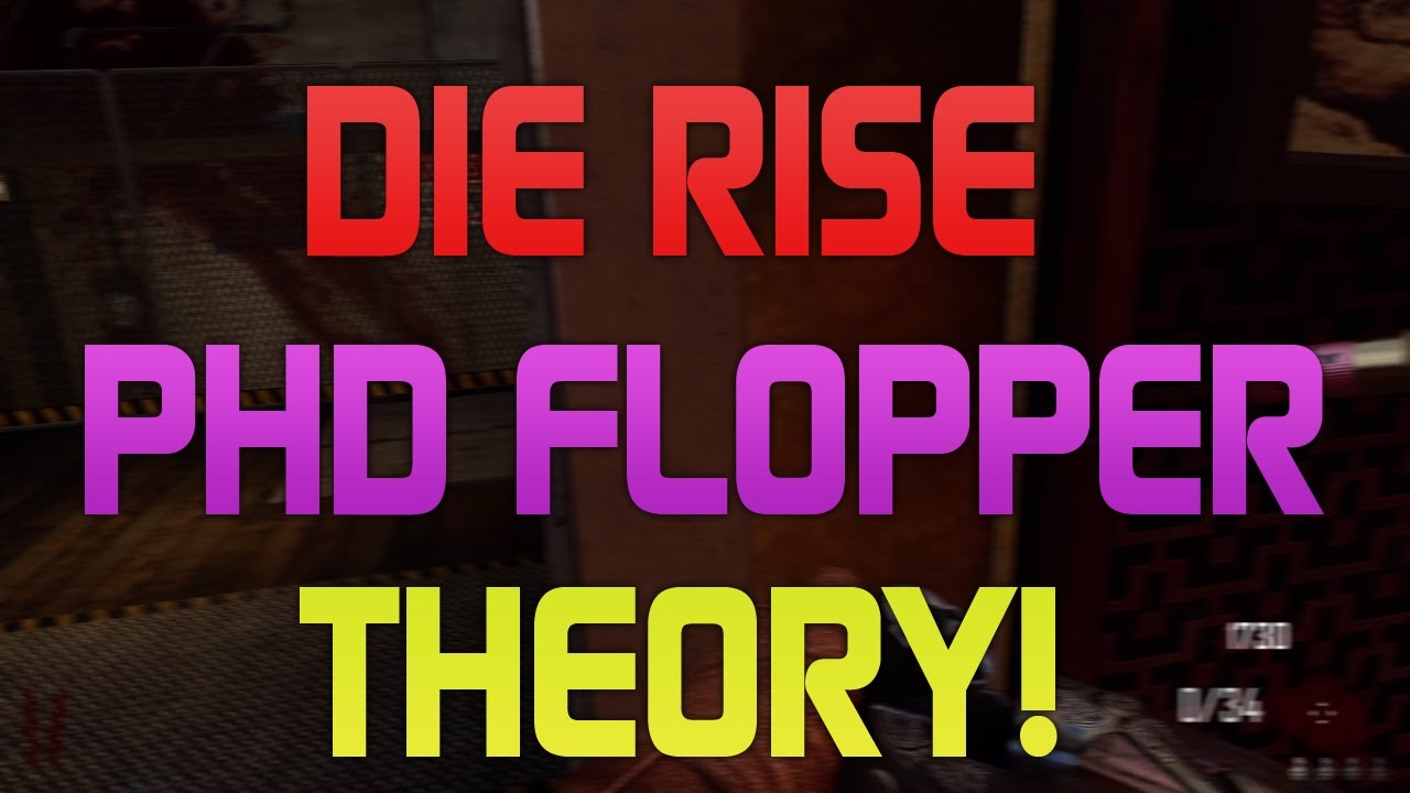 Black Ops 2 Zombies - How To Possibly Get PHD FLOPPER On Die Rise! (NEW ...