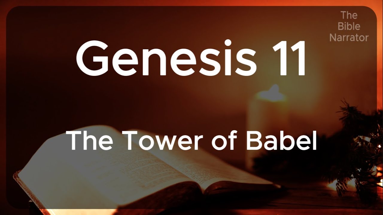 Genesis Chapter 11: The Tower of Babel | The Genealogy of Shem | Terah ...