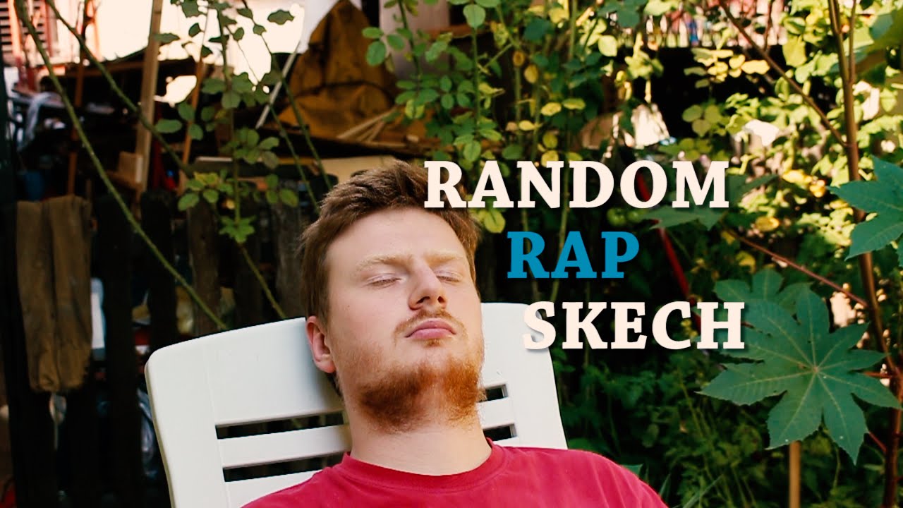RANDOM RAP SKETCH - YouTube