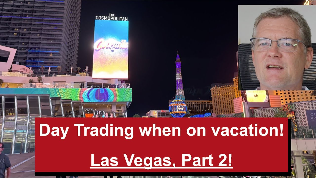 Day Trading while on vacation, Part 2 - YouTube