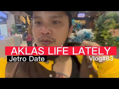 AKLAS LIFE LATELY VLOG #83 | A JETRO DATE | AKLAS DAILY VLOGS - YouTube