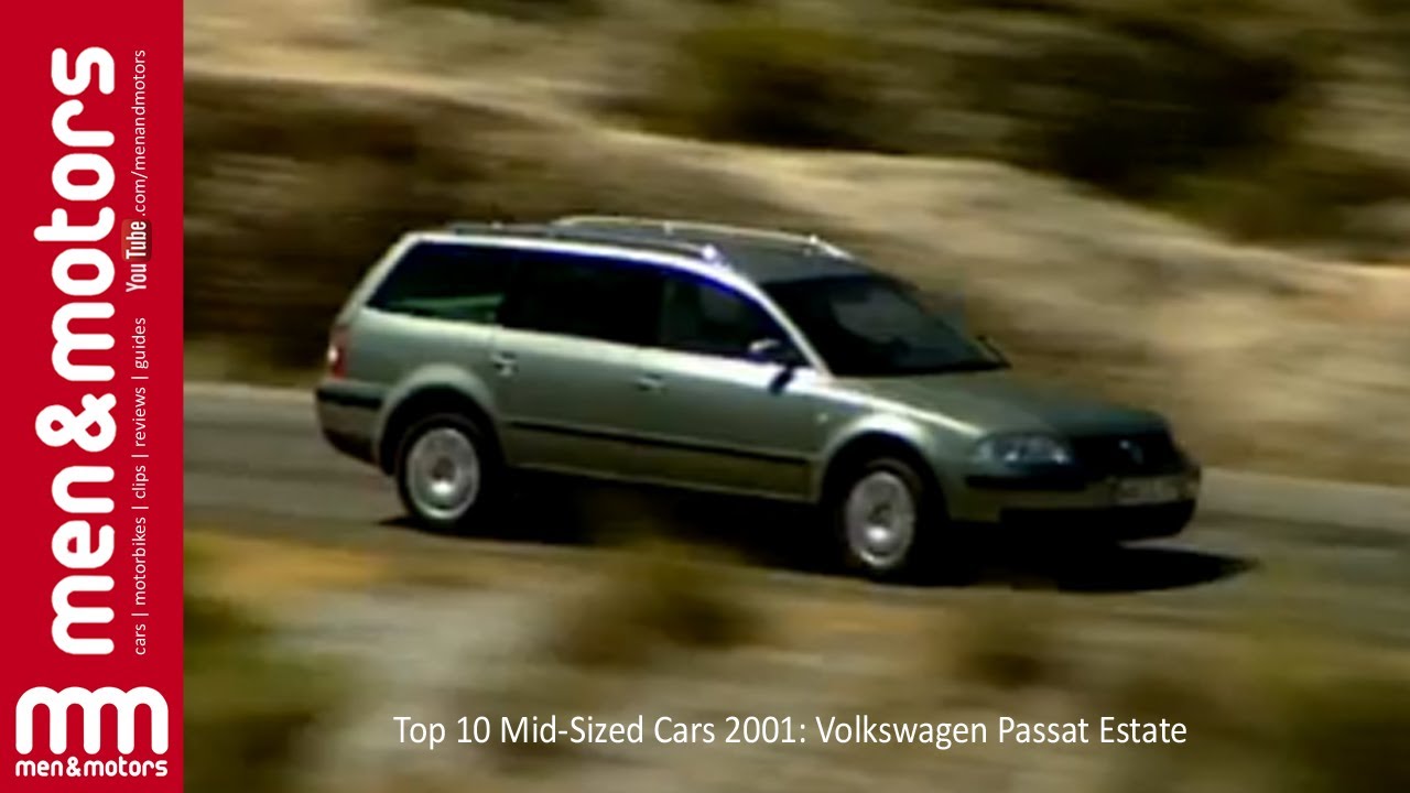 Top 10 Mid-Sized Cars 2001: Volkswagen Passat Estate - YouTube