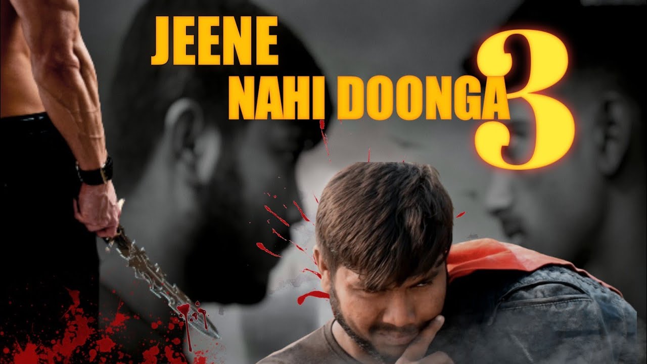 Jeene Nahi Doonga 3 || Basti Ka Hasti - YouTube