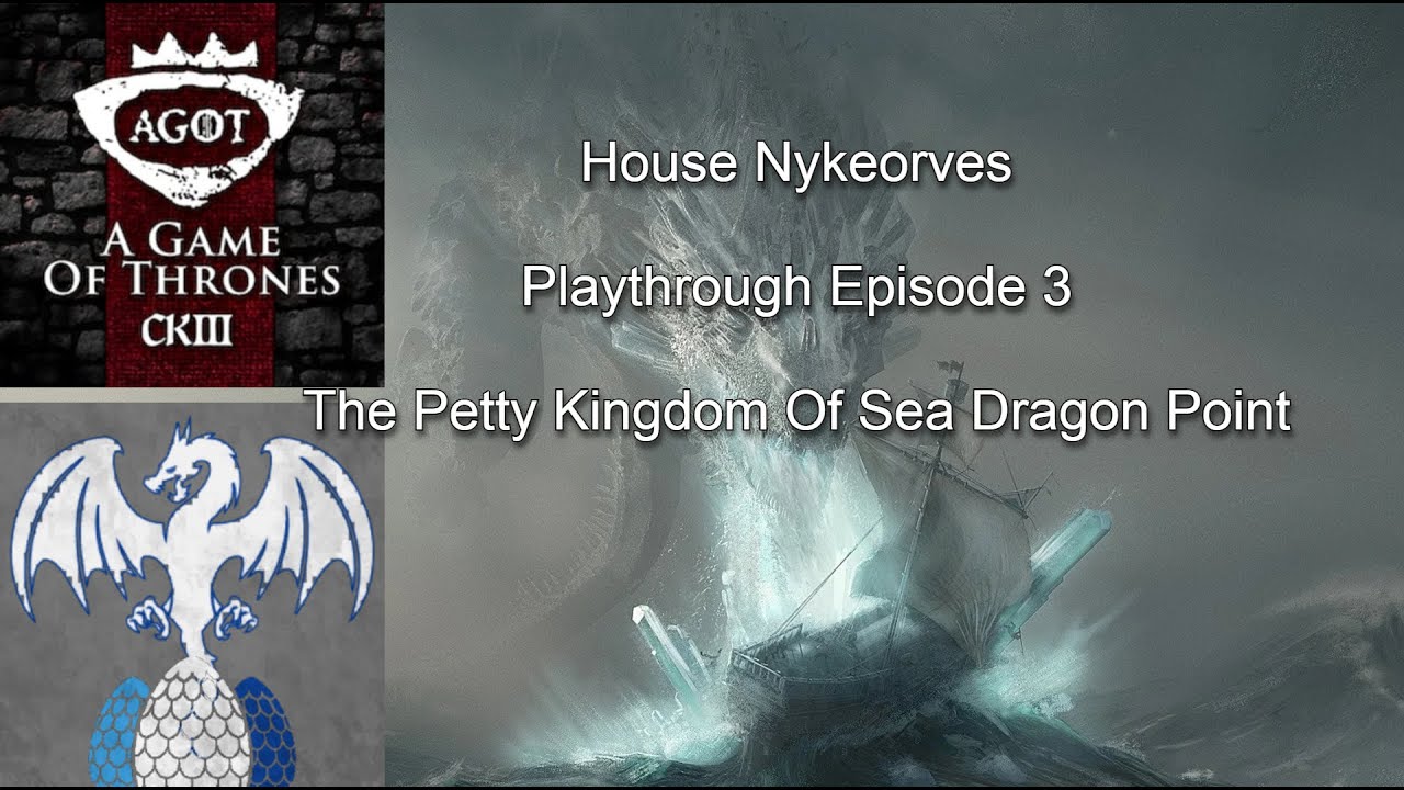 CK3 AGOT - House Nykeorves - Playthrough EP 3 - The Petty Kingdom Of ...