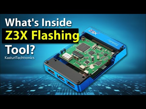 whats inside sofware box z3x Flashing tool | KasturiTechtronics |