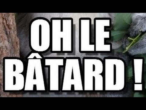 OH LE BATARD ! - YouTube