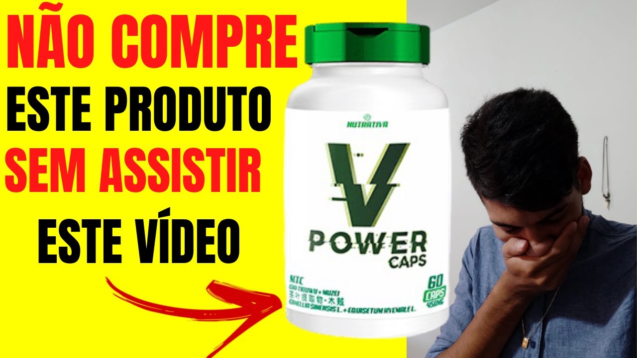 🔴V POWER CAPS🔴V POWER CAPS FUNCIONA? V POWER CAPS VALE A PENA? V POWER ...