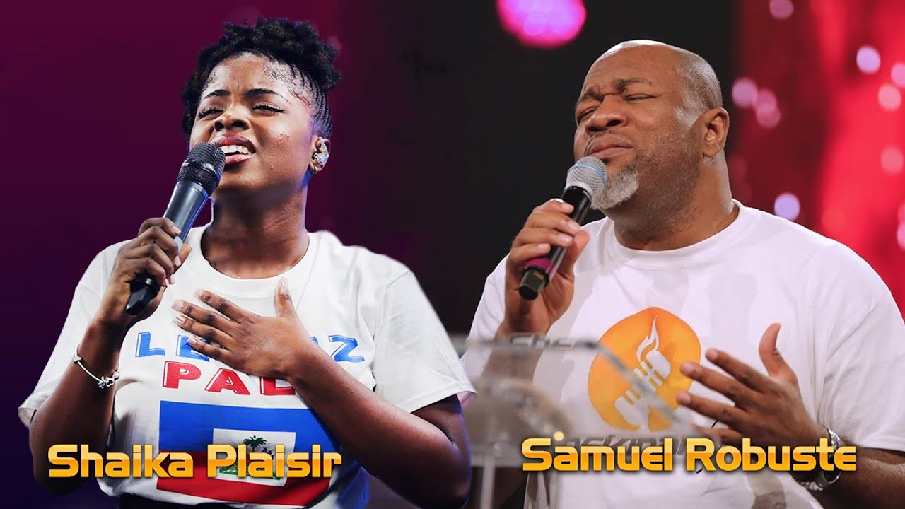 ADORATION ET LOUANGE CHRETIENNE - SHAIKA PLAISIR & SAMUEL ROBUSTE 🙏🙌 ...