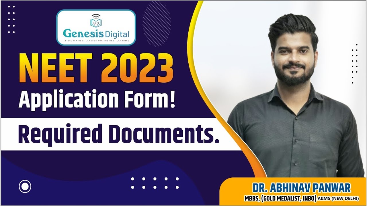 List of Required Documents for NEET 2023 Application Form - YouTube