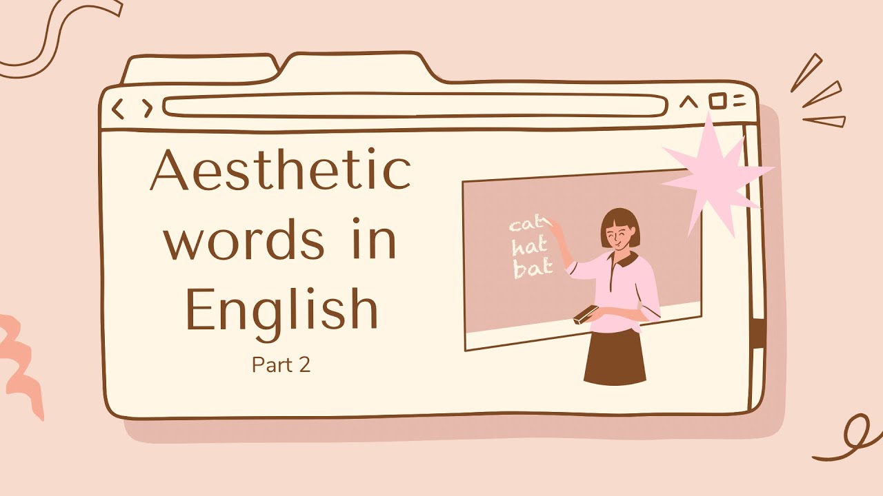 Let’s Learn: Aesthetic Words in English #Part 2 | With Ms. Meylan - YouTube
