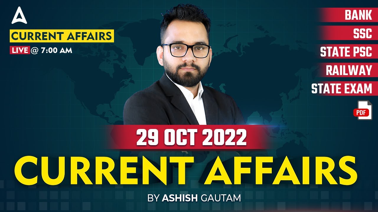29 October 2022 Current Affairs Current Affairs Today Current Affairs 29-october-2022-current-affairs-current-affairs-today-current-affairs