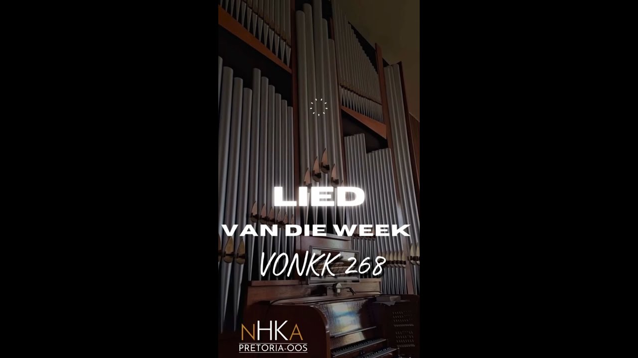 LIED vir die week - VONKK 268 - YouTube