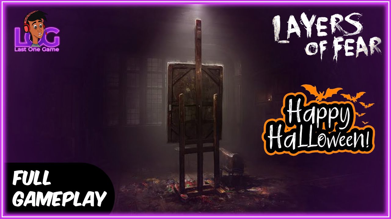 🔴 Happy Halloween!! | Layers Of Fear - Full Gameplay | 2K 60FPS | LOG ...