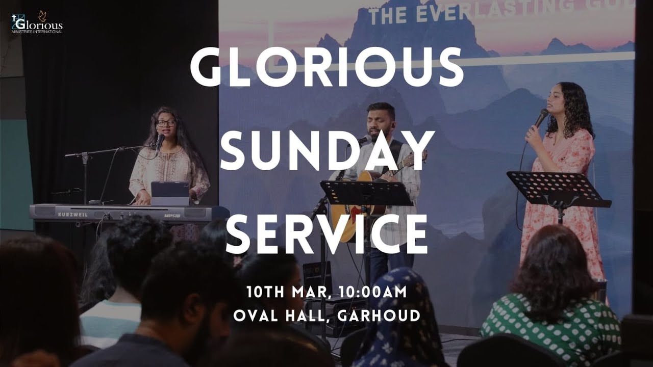 Glorious Sunday Service - 10th Mar 2024 - YouTube