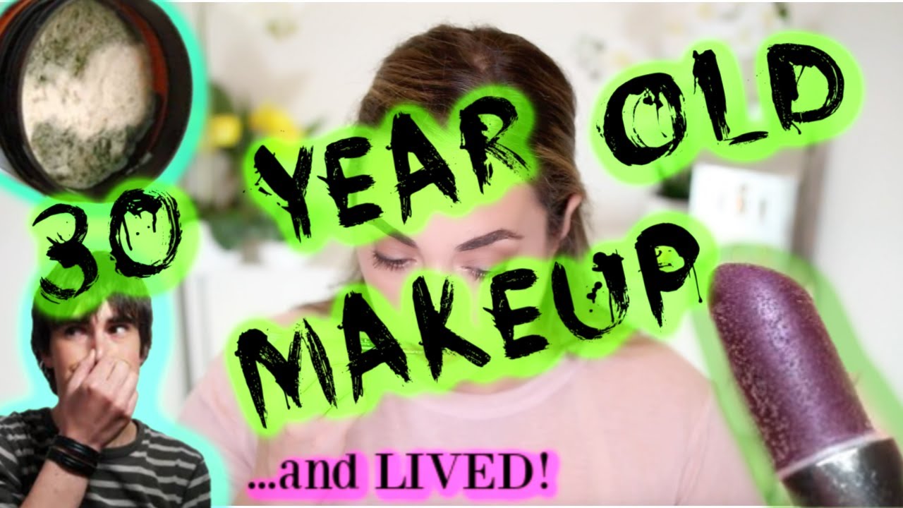 30 YEAR OLD MAKEUP! Full Face of my OLDEST Makeup | Try On - YouTube