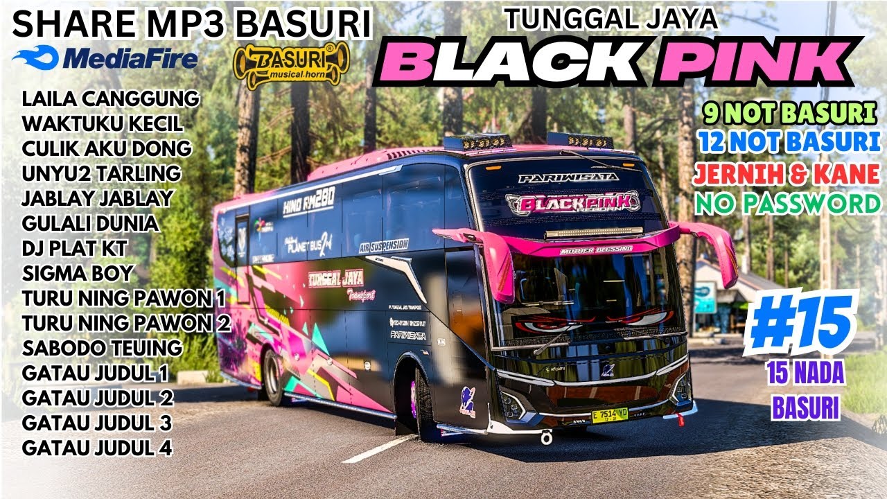 😋 SHARE BASURI BLACK PINK TUNGGAL JAYA 12 NOT BASURI UPDATE TERBARU ‼️ MP3 BASURI TERBARU BUSSID ...