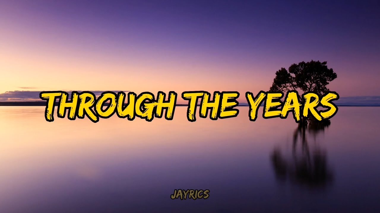 Kenny Rogers - Through The Years Lyrics - YouTube