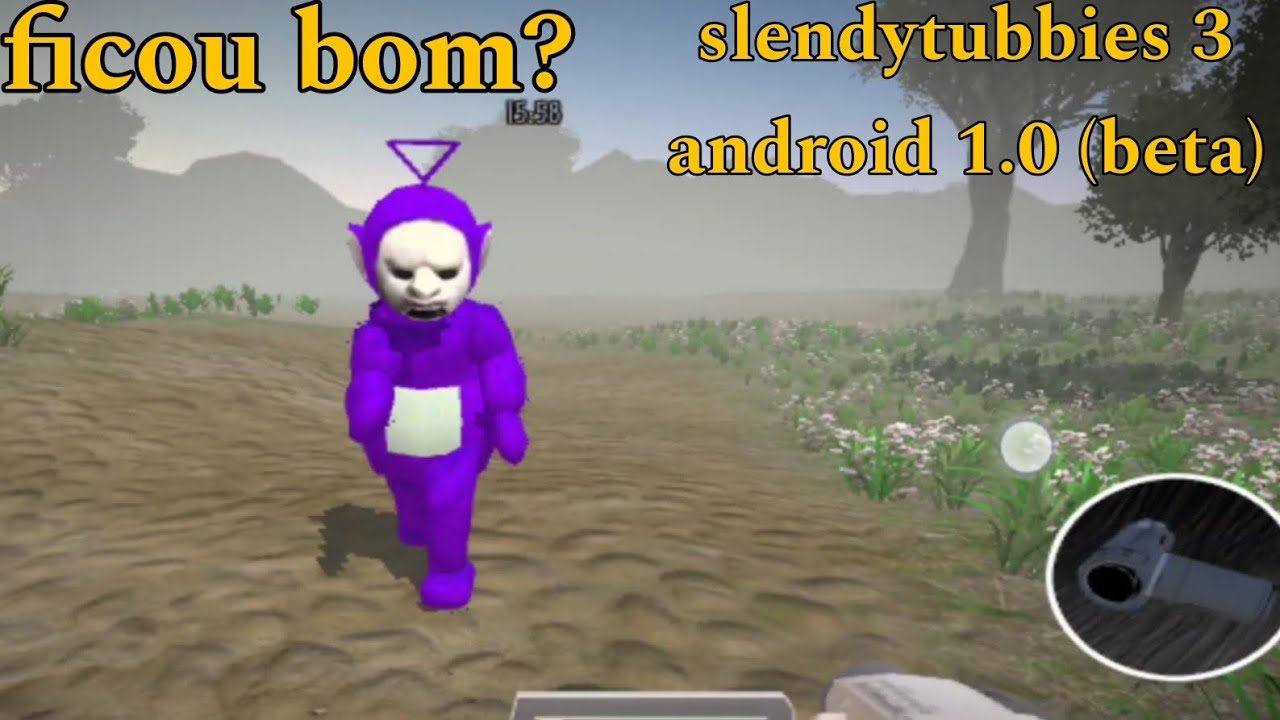 Slendytubbies 3 android 1.0 (beta) - ficou bom? - o que mudou? - YouTube
