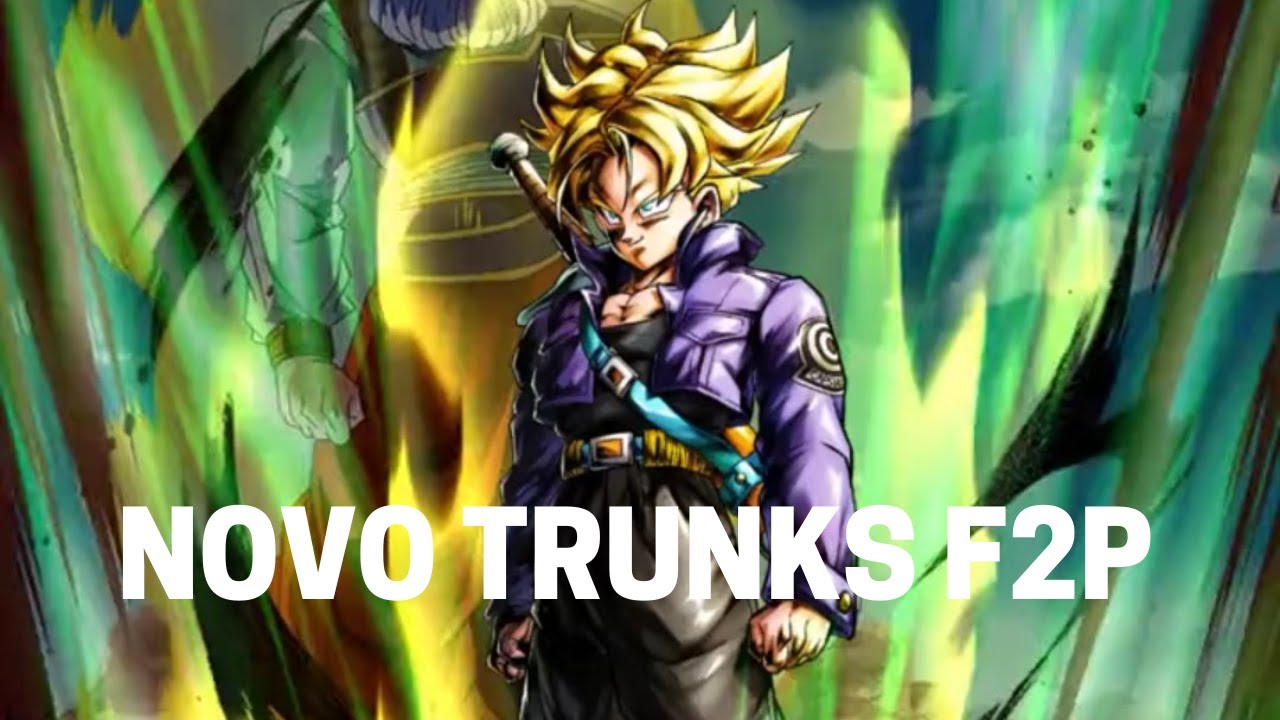 NOVO TRUNKS F2P DA SAGA DOS ANDROIDES REVELADO! - YouTube