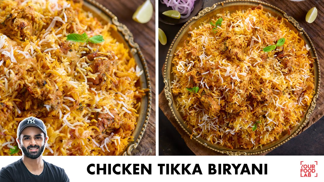 Chicken Tikka Biryani Recipe | Chicken Dum Biryani | चिकन टिक्का ...
