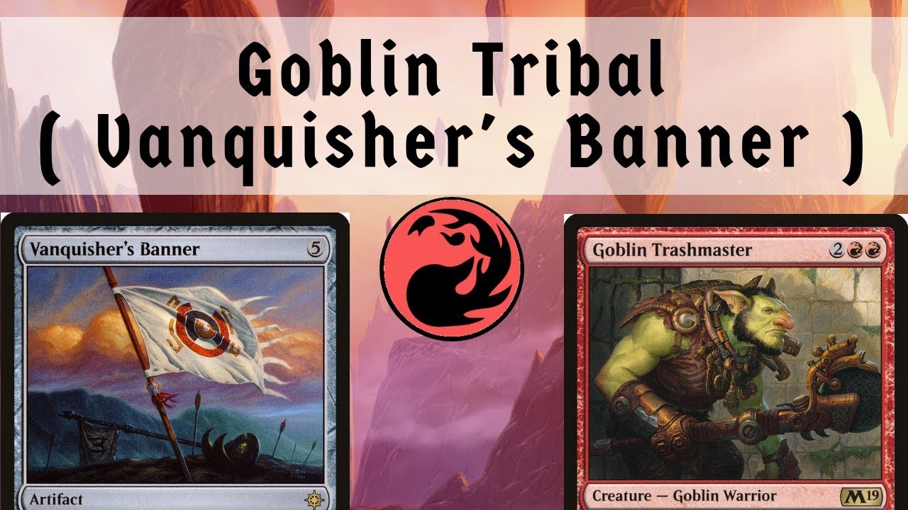MTG Arena | Deck Of The Day | Goblin Tribal | Vanquisher's Banner - YouTube