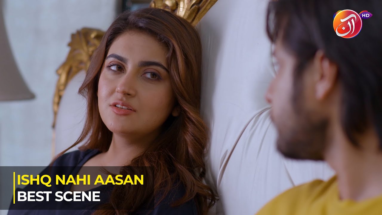 Ishq Nahi Aasan || Best Scene || AANTV - YouTube