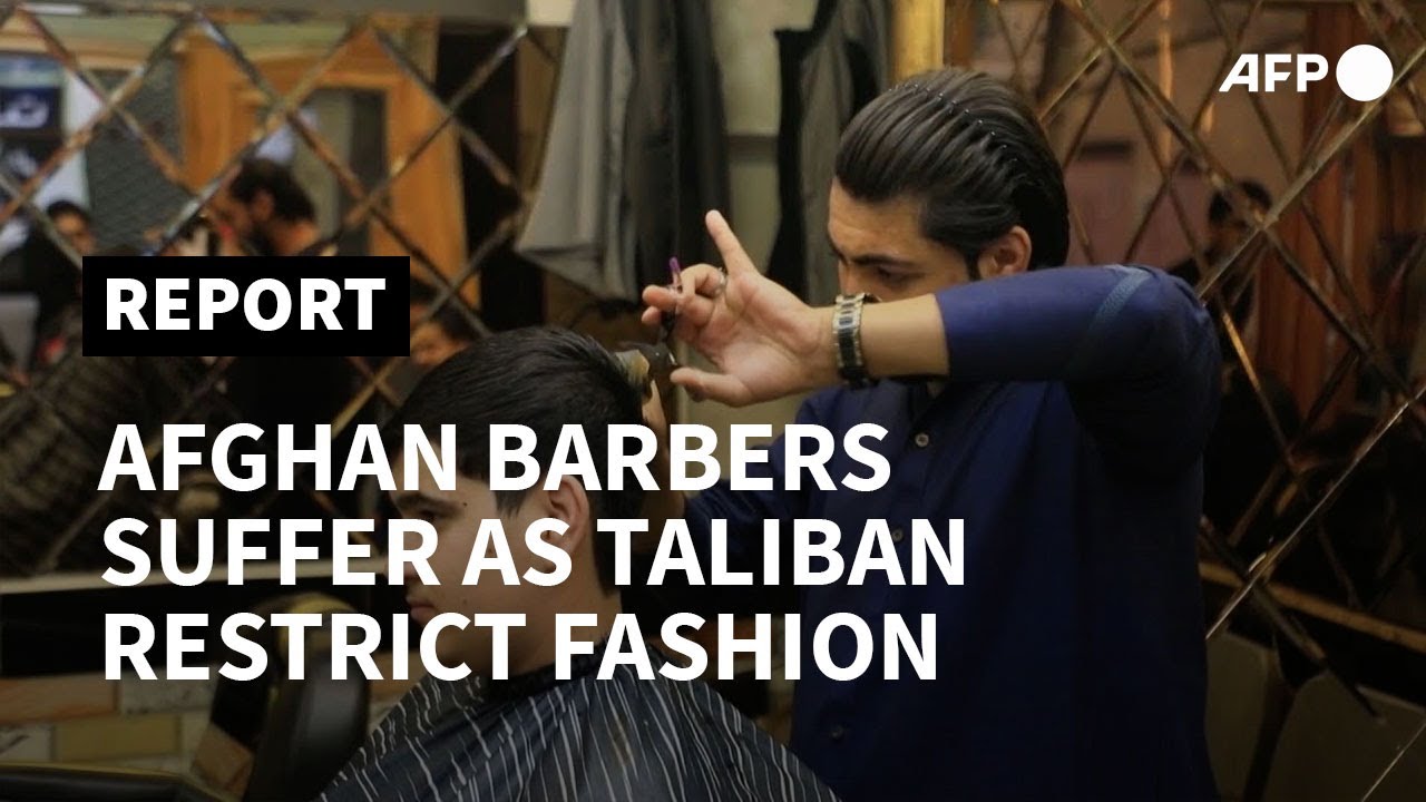 Barbers suffer under Taliban rule as Afghans shun fashion | AFP - YouTube