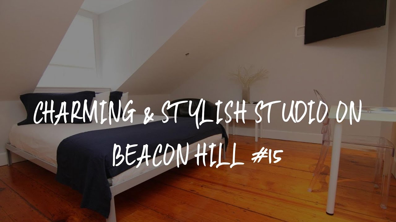 Charming & Stylish Studio on Beacon Hill #15 Review - Boston , United ...