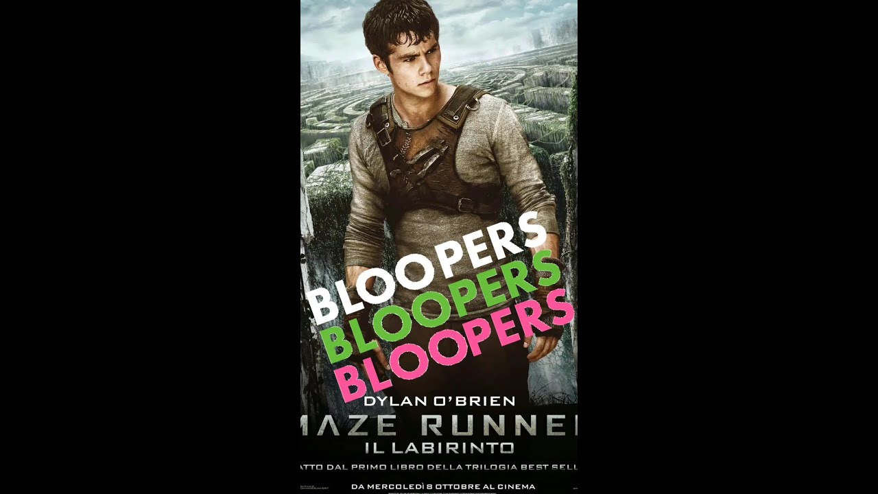 Bloopers "The Maze Runner" (2014) - YouTube