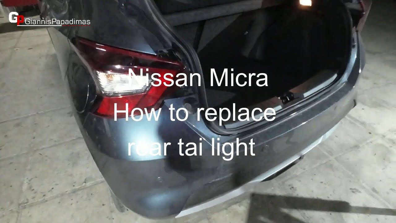 Nissan Micra K14 How to replace rear tai light - YouTube