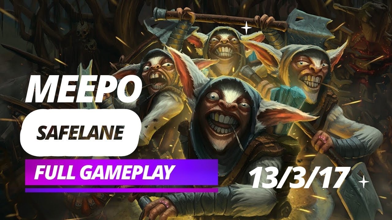 Safelane Meepo | Dota 2 meepo | how to play meepo dota 2 | dota 2 meepo ...