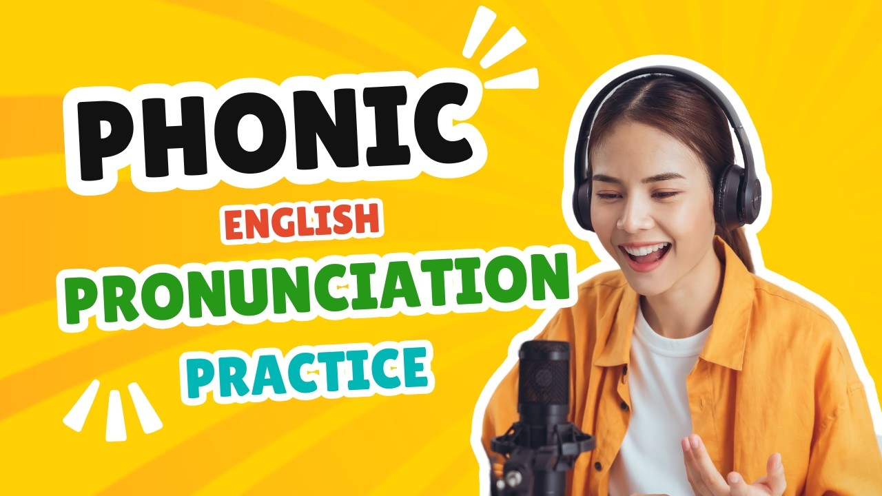 Phonic English I English pronunciation practice I daily English speaking practice - YouTube