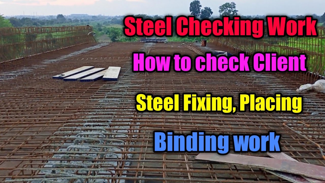 Steel Checking kaise hota hai | Steel Checking work | 5 point to know ...