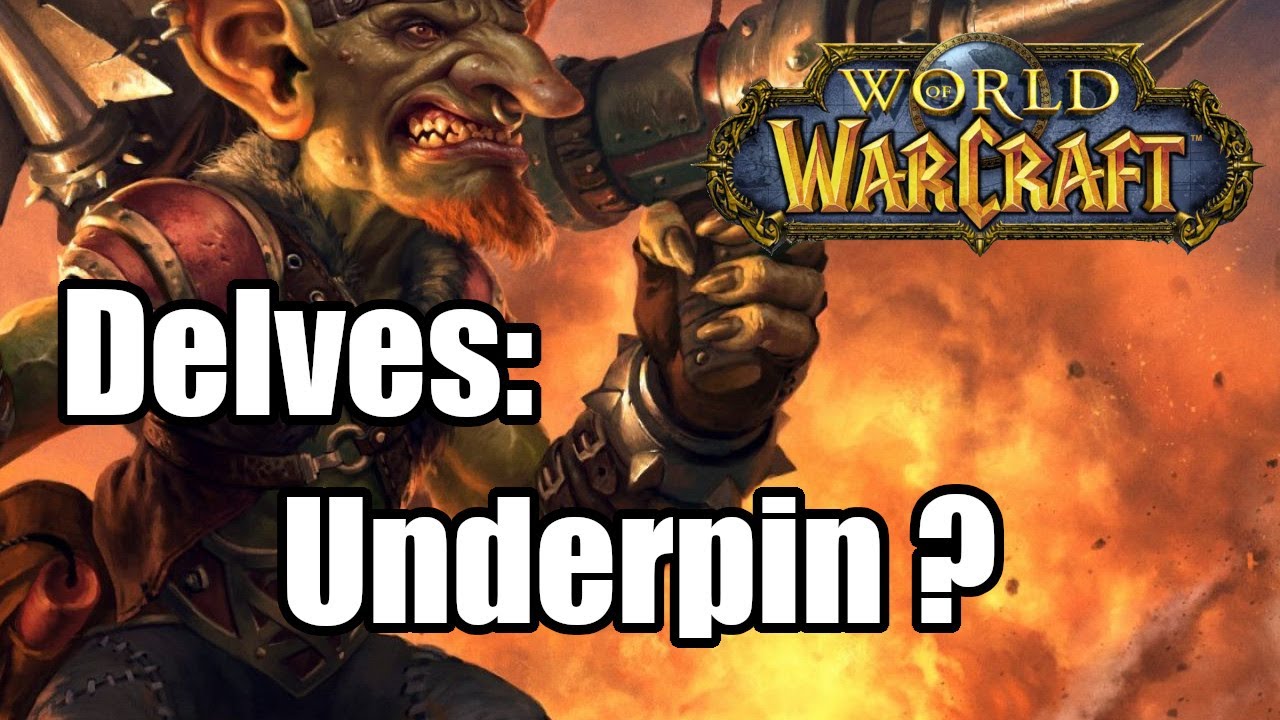 🔥 World of Warcraft - - Underpin Level ? - Undermine- S2 - Delves ...