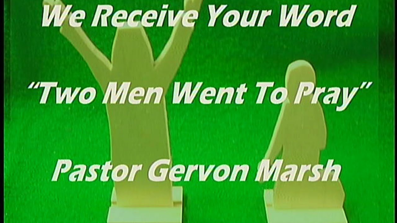 Two Men Went To Pray - YouTube