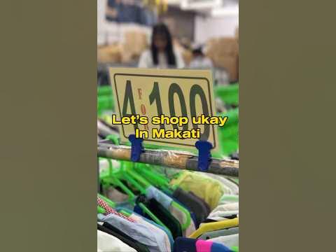 Ukay shopping at Makati Cinema Square! #thrifting #ukayukay #shopping - YouTube