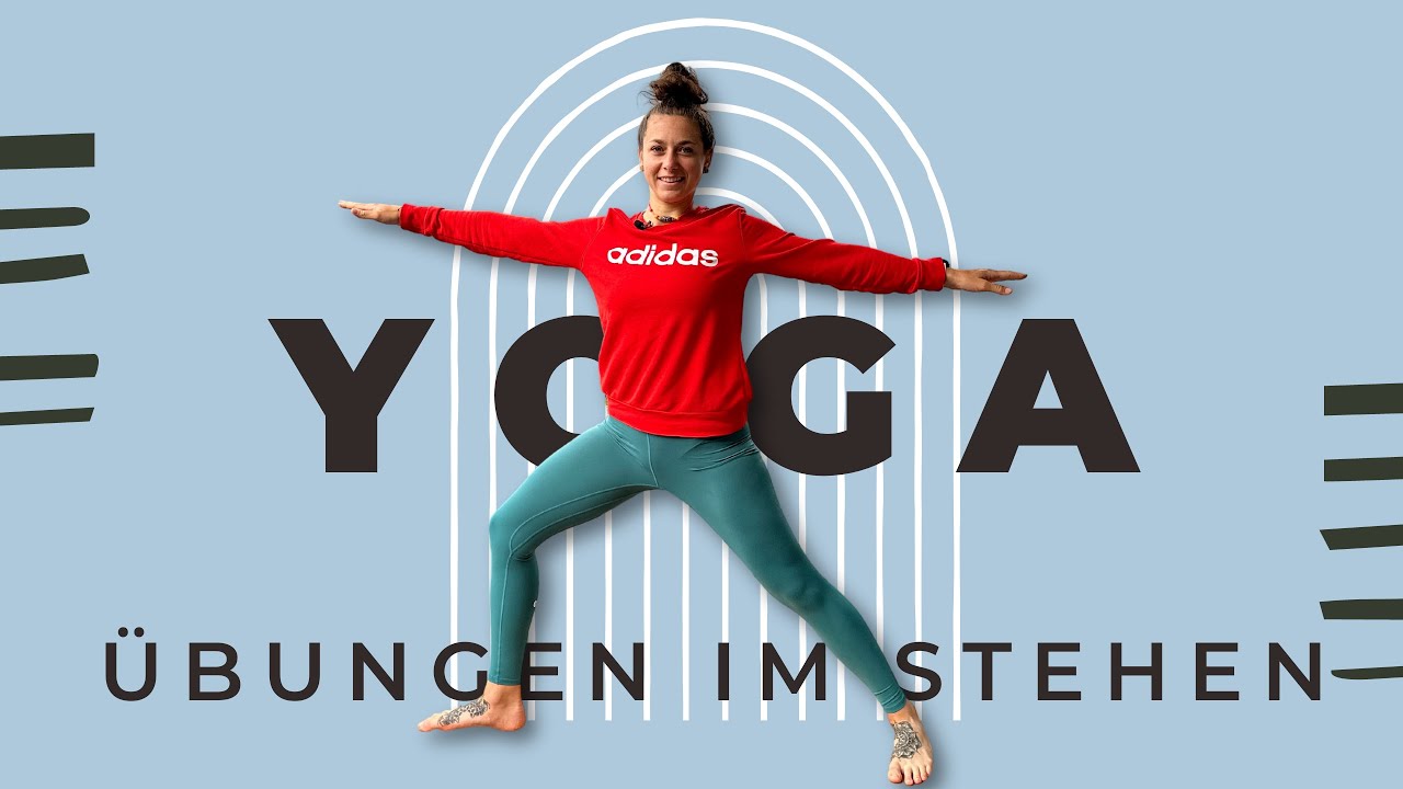 Yoga im Stehen: 5 effektive Übungen für Kraft & Balance - Die ...