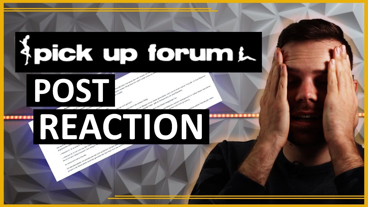 Pick Up Forum - Beitragsreaktion | Die Welt der Pick Up Community - YouTube