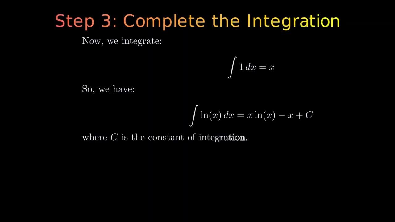 How to Integrate Logarithmic Functions ln(x): Step-by-Step Guide Using ...