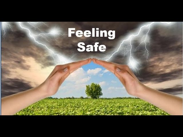 Feeling Safe Creating Safe Spaces Together