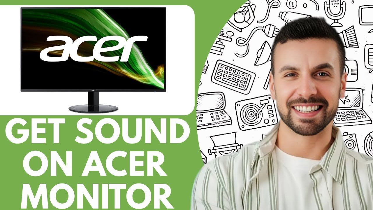 How To Get Sound On Acer Monitor With Speaker - 2025 (Step by Step ...