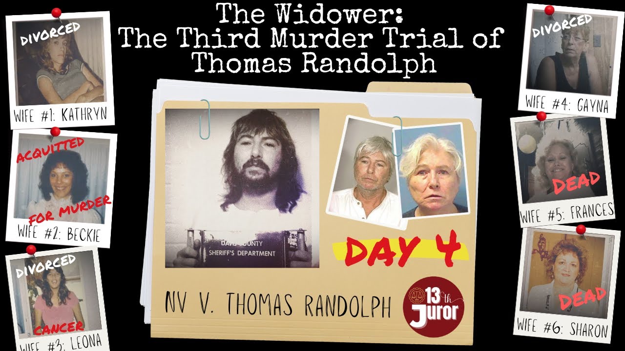 WATCH LIVE: The Widower Trial, NV v Thomas Randolph Day 4 (Sixth Wife Murder Trial) - YouTube