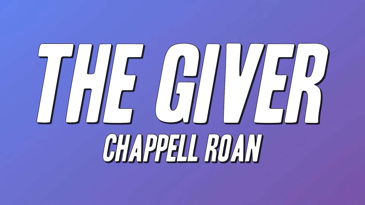 Chappell Roan - The Giver (Lyrics) - YouTube