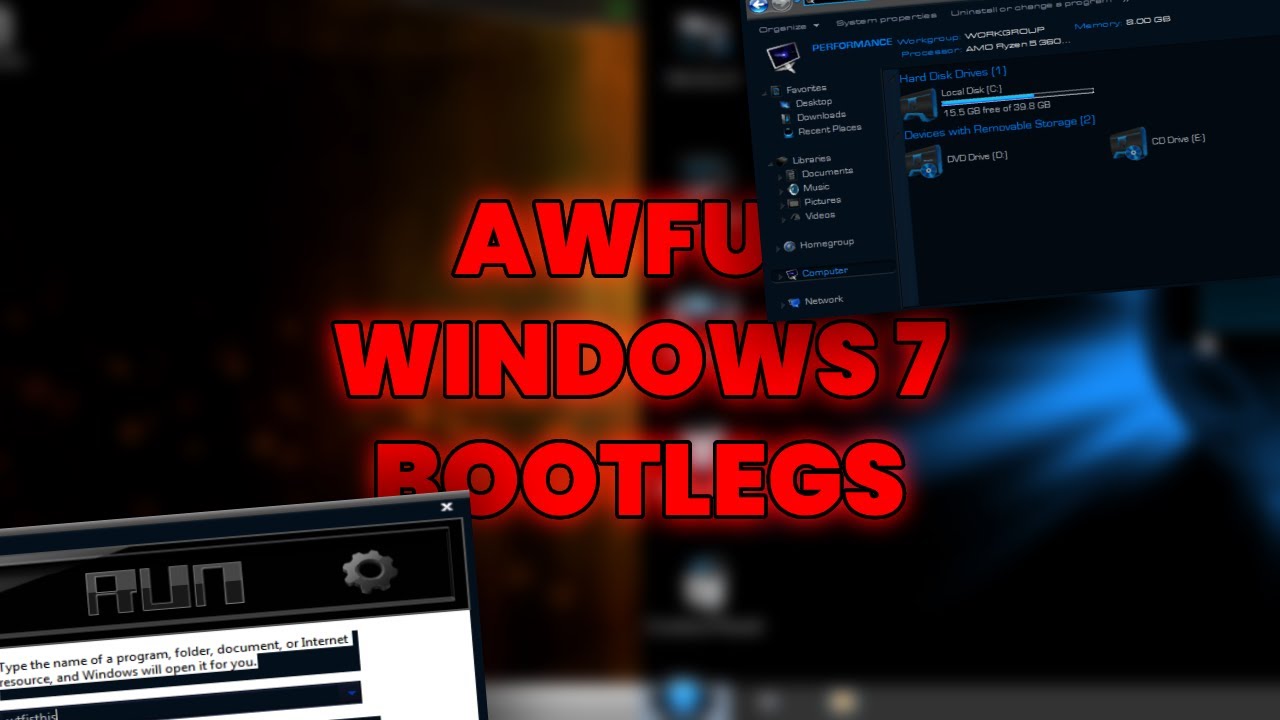 Awful Windows 7 Bootlegs - YouTube