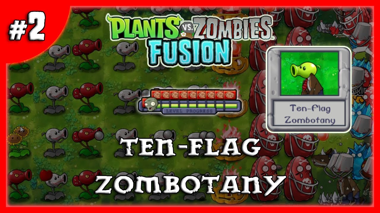 Ten-Flag: Zombotany - MINI-GAMES | Plants vs Zombies Fusion - YouTube