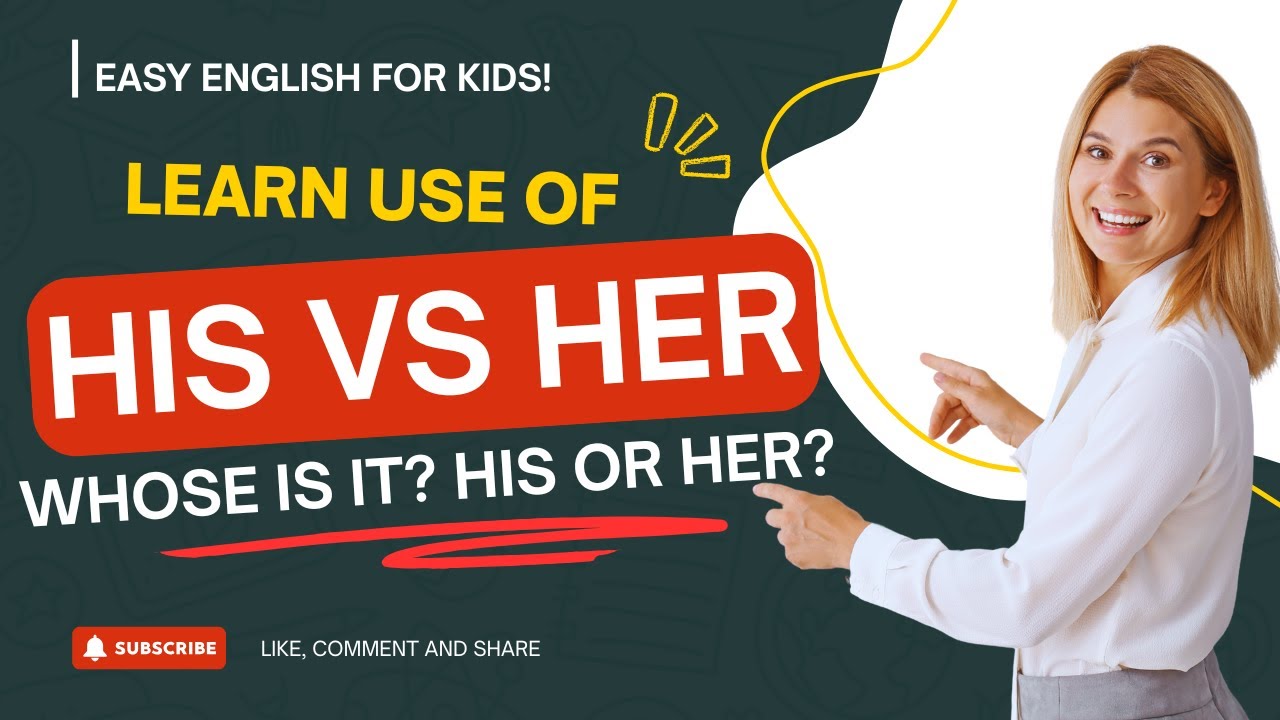 Learn HIS & HER with Fun Examples | Understand HIS & HER in Minutes ...