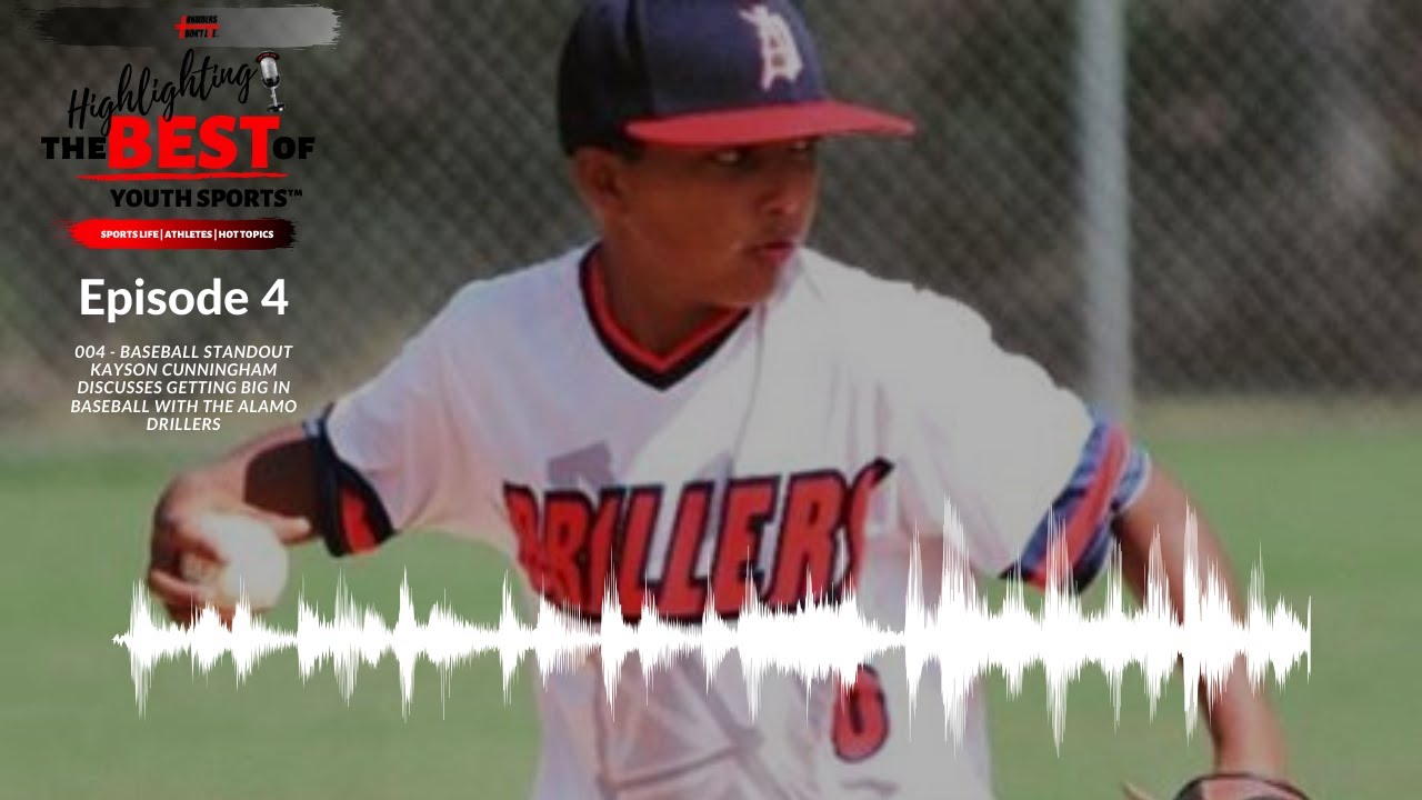 004 - Baseball Standout Kayson Cunningham Discusses Getting Big in ...