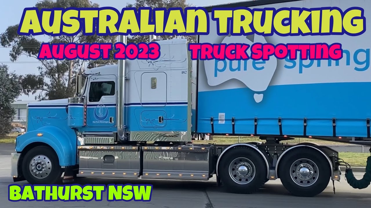 Australian trucking August 2023 Truck spotting Bathurst NSW #truck # ...