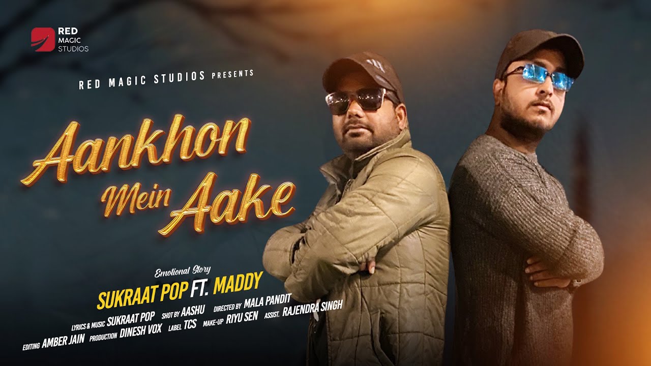 Aankhon mein Aake (Official Music Video) - Sukraat Pop Ft. Maddy || LOFI Hindi Song 2023 - YouTube