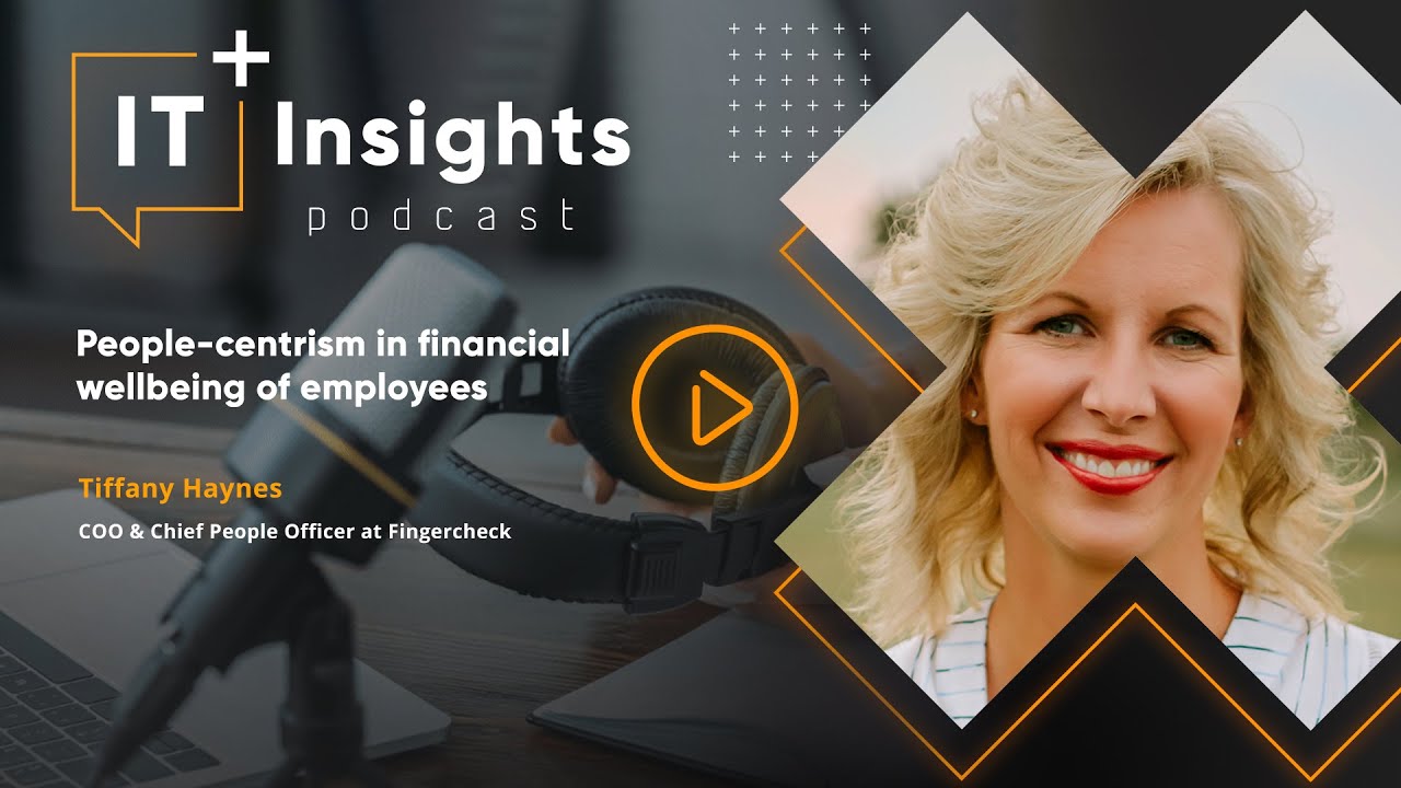 IT Insights: People-centrism in financial wellbeing of employees with ...